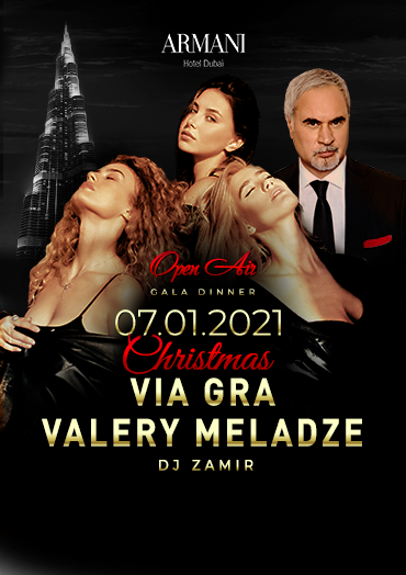 07.01.21 Valery Meladze & VIA Gra. Hotel Armani Dubai - Berin Iglesias Art